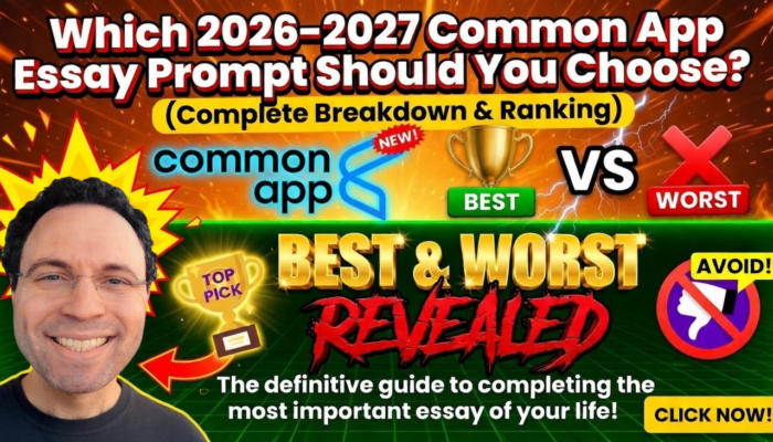 Ranking the 2026–2027 Common App Essay Prompts (From Strongest to ...